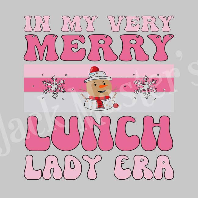 IN MY MERRY LUNCH LADY ERA DTF TRANSFER | Jack Master's